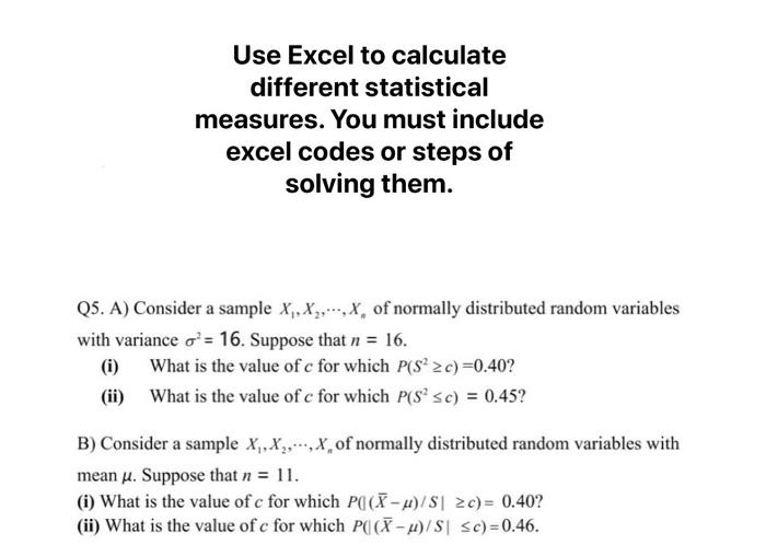 Solved Use Excel to calculate different statistical | Chegg.com