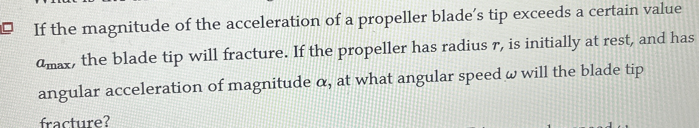 Solved If the magnitude of the acceleration of a propeller | Chegg.com