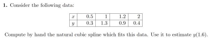 Solved 1. Consider the following data: Compute by hand the | Chegg.com