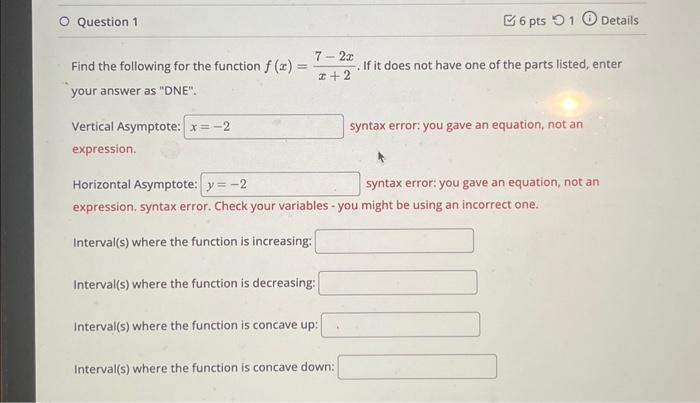 Solved Find the following for the function f(x)=x+27−2x. If | Chegg.com