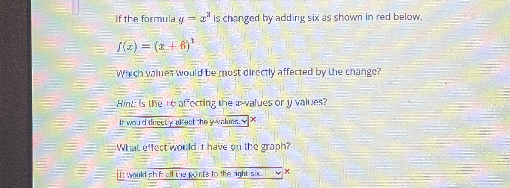 Solved If the formula y=x3 ﻿is changed by adding six as | Chegg.com
