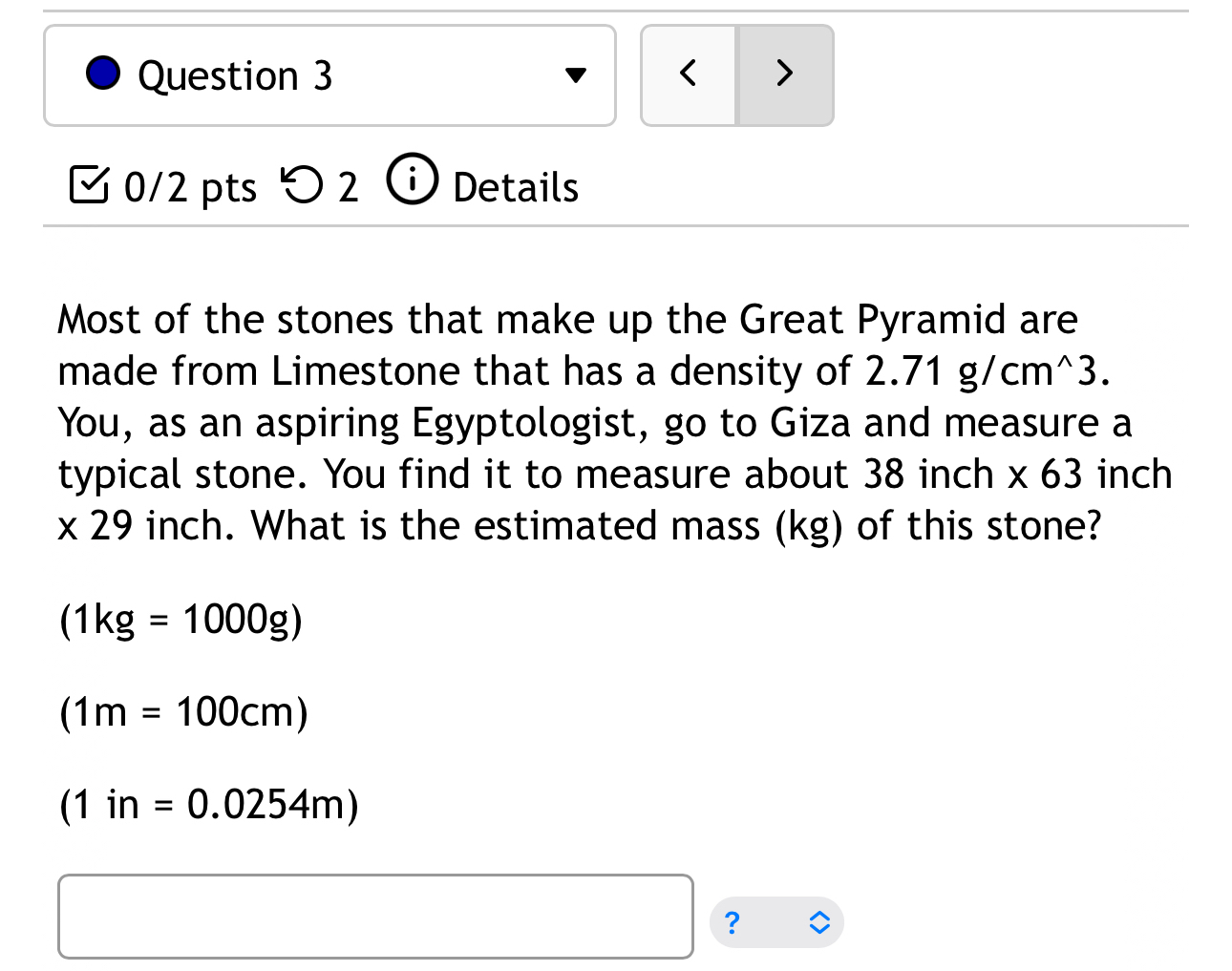 Solved Question 302 ﻿pts 2(i) ﻿DetailsMost of the stones | Chegg.com