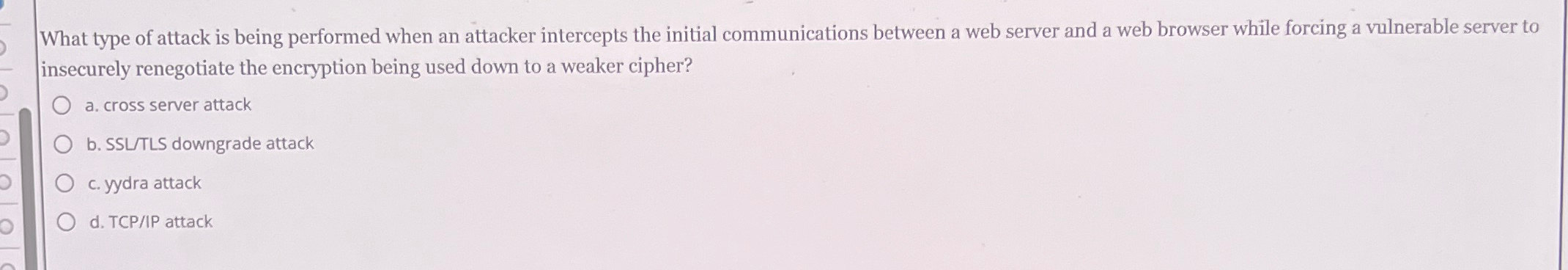 Solved What type of attack is being performed when an | Chegg.com