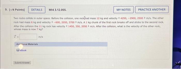 Solved Two rocks collide in outer space. Before the | Chegg.com