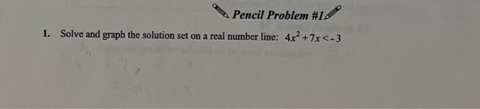 Solved 1. Solve and graph the solution set on a real number | Chegg.com