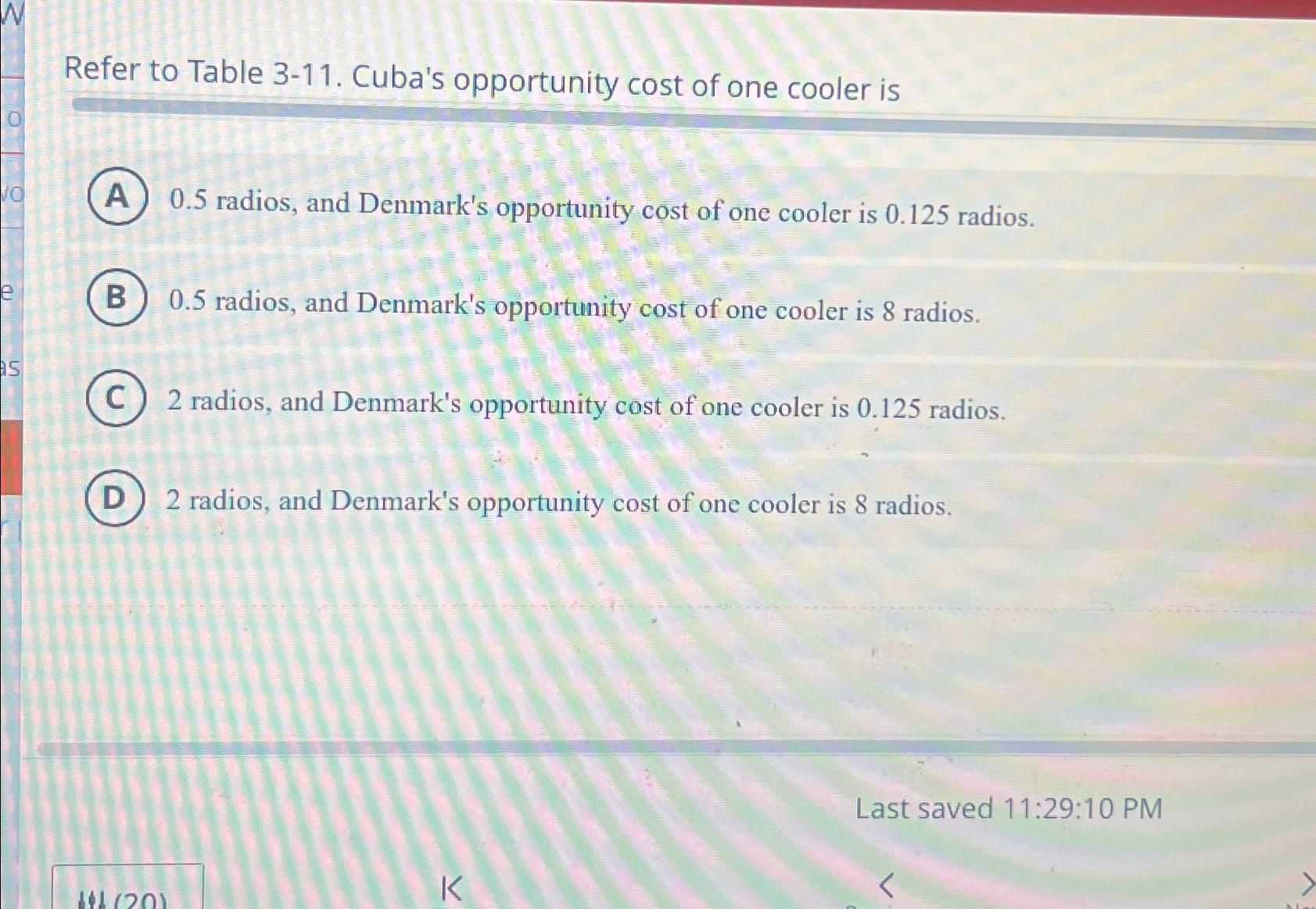 Solved Refer to Table 3-11. ﻿Cuba's opportunity cost of one | Chegg.com