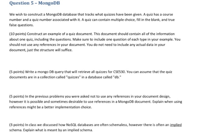 Solved Question 5 - MongoDB We wish to construct a MongoDB | Chegg.com