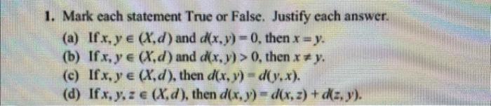Solved 1. Mark each statement True or False. Justify each | Chegg.com