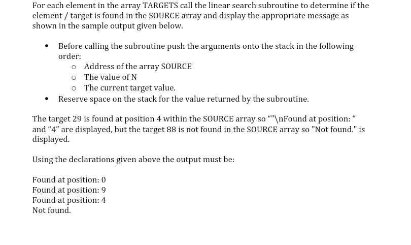 Solved Write A Subroutine That Performs A Linear Search On