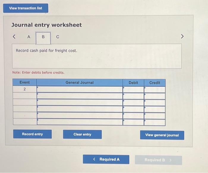 Solved Journal entry worksheet Record cash paid for freight | Chegg.com