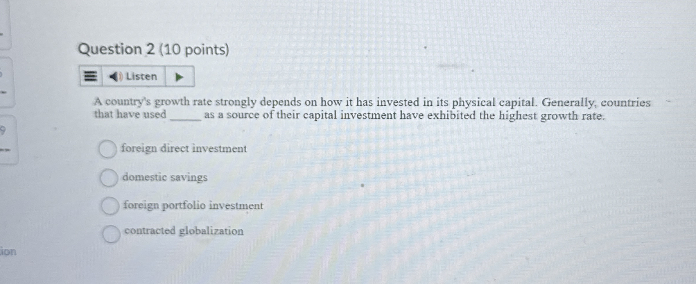 Solved Question 2 (10 ﻿points)ListenA country's growth rate | Chegg.com
