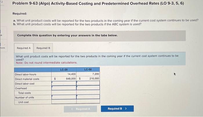 Problem 9 63 Algo Activity Based Costing And