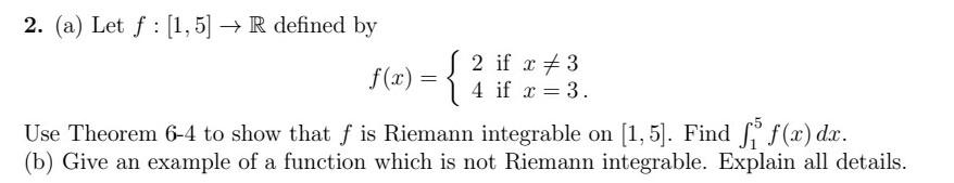 Solved Theorem 6-4 (Riemann Condition for Integrability): A | Chegg.com