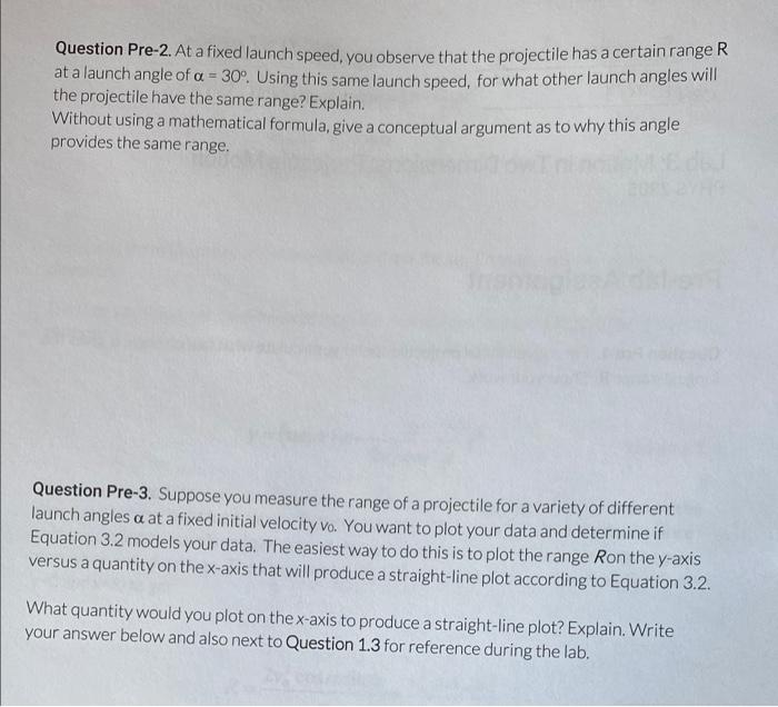 Solved Question Pre-1. For a given initial projectile speed | Chegg.com