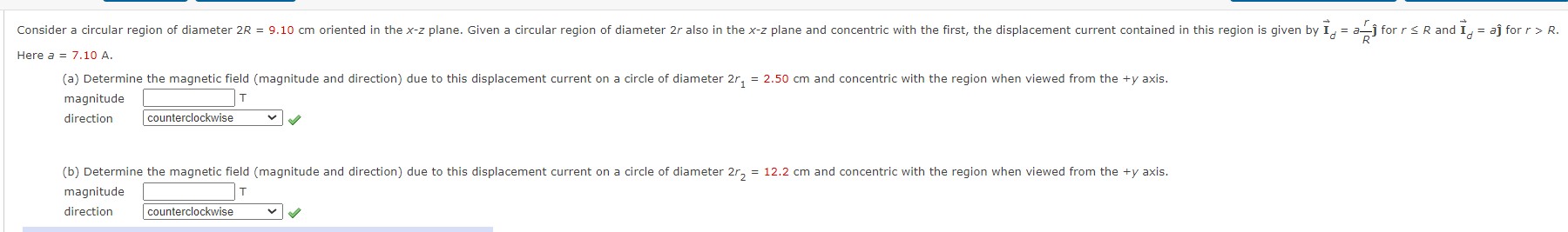 Solved 22)Here a=7.10A.(a) ﻿Determine the maqnetic field | Chegg.com