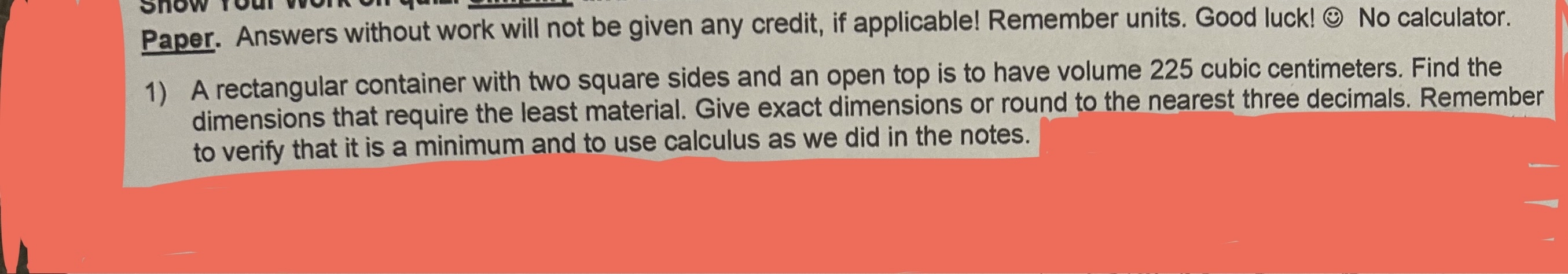 Solved A rectangular container with two square sides and an | Chegg.com