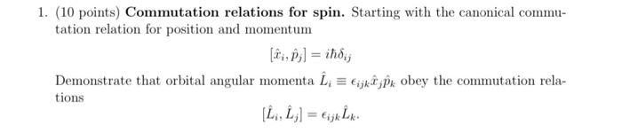 Solved 1 10 Points Commutation Relations For Spin