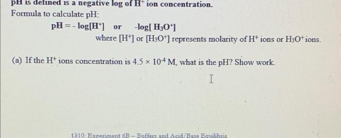 Solved pH is defined is a negative log of H ion | Chegg.com