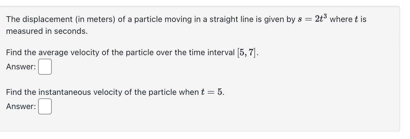Solved The displacement (in meters) ﻿of a particle moving in | Chegg.com