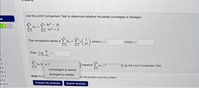 Solved Use the Limit Comparison Test to determine whether | Chegg.com