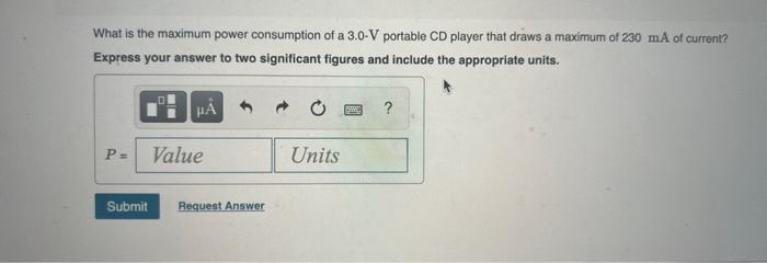 Solved What is the maximum power consumption of a 3.0−V | Chegg.com