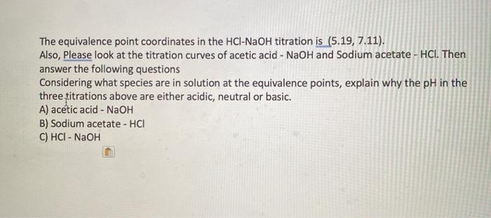 Solved The equivalence point coordinates in the HCl-NaOH | Chegg.com