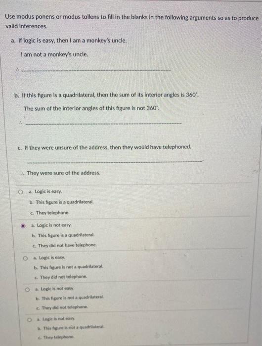 Solved ie modus ponens or modus tollens to fill in the | Chegg.com
