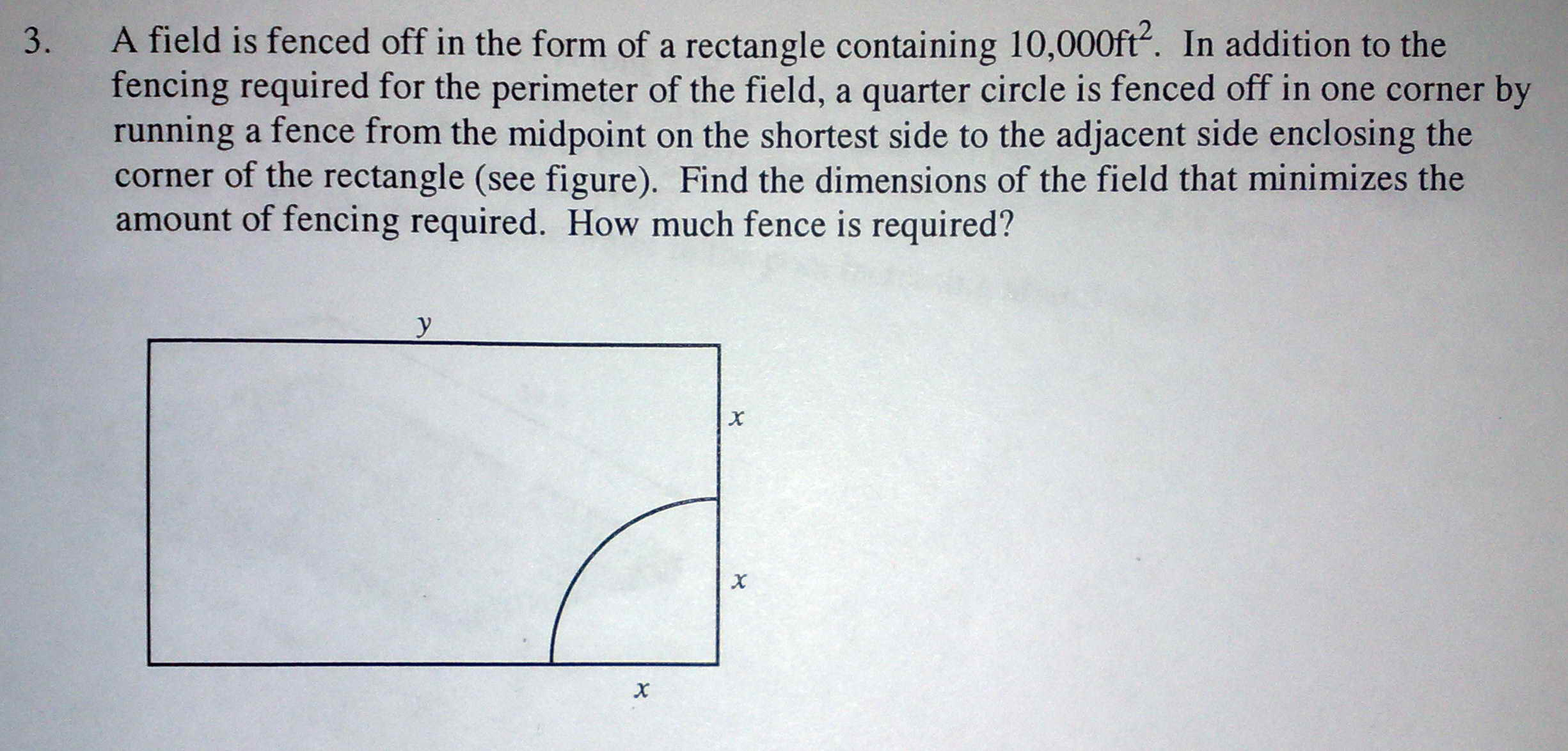 Solved A field is fenced off in the form of a rectangle | Chegg.com
