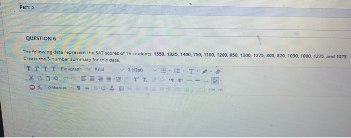 Solved Pathp Question 6 The Following Data Represent The Sat