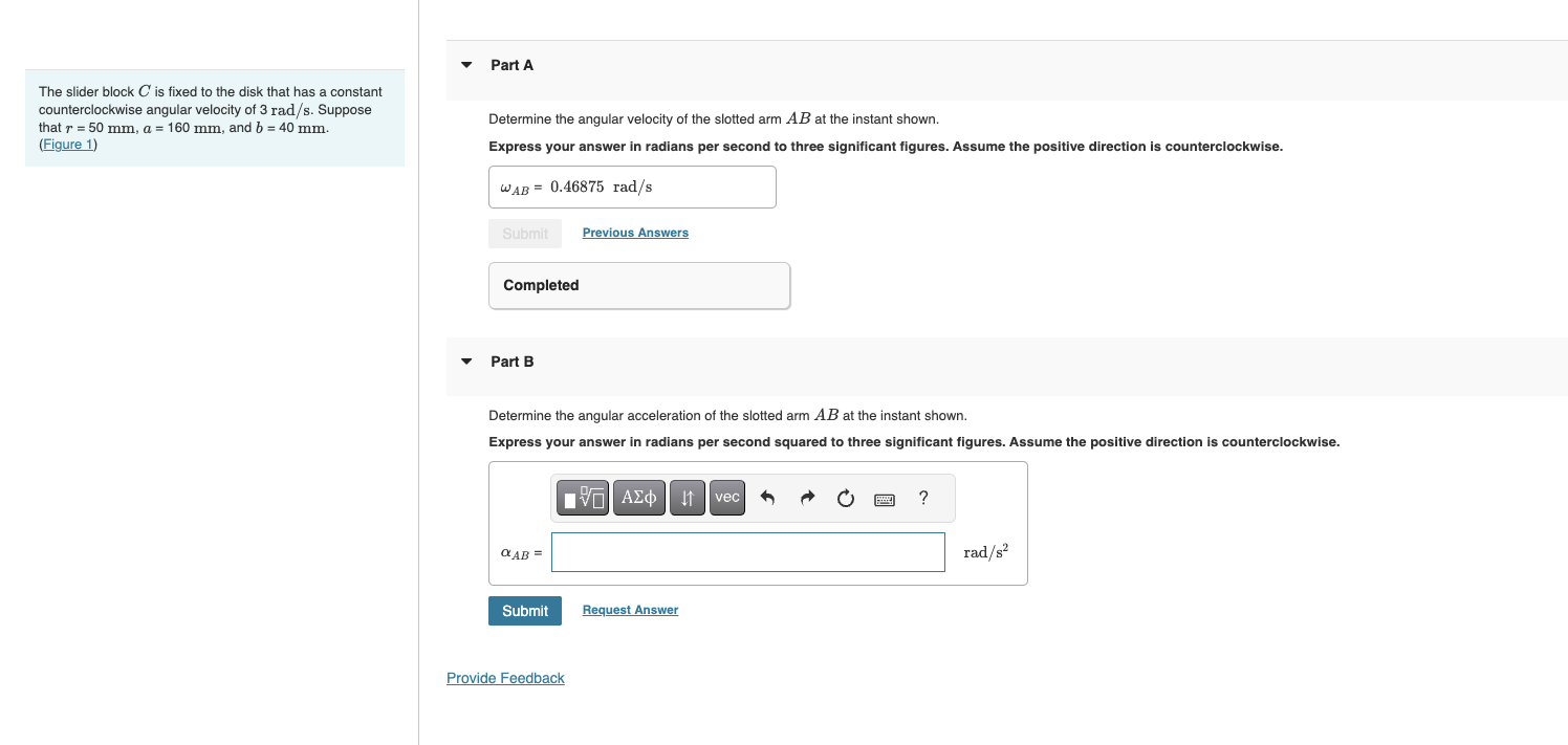 Solved Part ADetermine the angular velocity of the slotted | Chegg.com