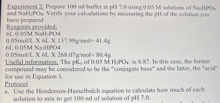 Solved Prepare 100 ml buffer at pH 7.0 using 0.05 M | Chegg.com