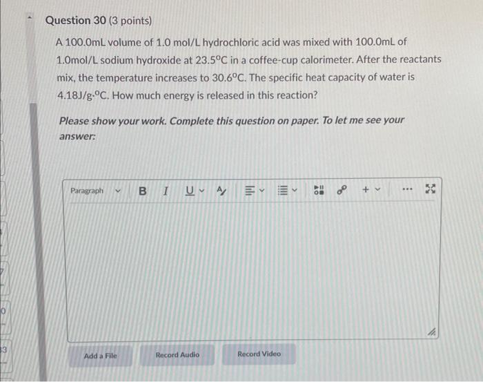 Solved Question 30 ( 3 points) A 100.0 mL volume of 1.0 | Chegg.com