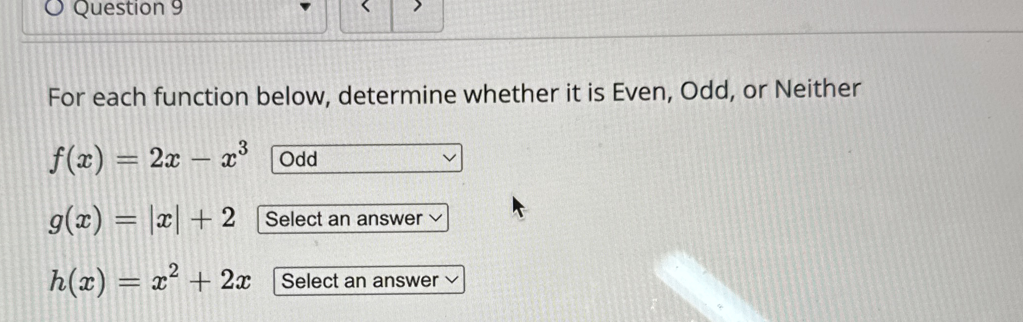 Solved For each function below, determine whether it is | Chegg.com