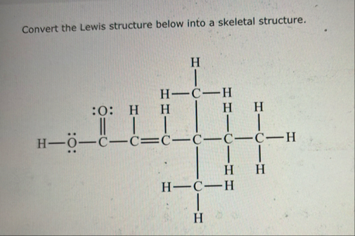 Solved Convert the Lewis structure below into a skeletal | Chegg.com