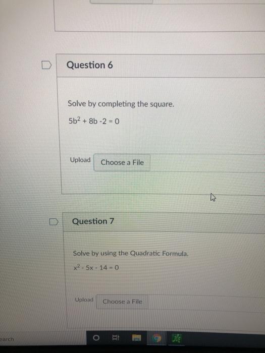 Solved Question 6 Solve by completing the square. 5b2 + 8b - | Chegg.com