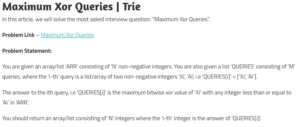Solved Problem Link - ﻿Maximum Xor QueriesProblem | Chegg.com