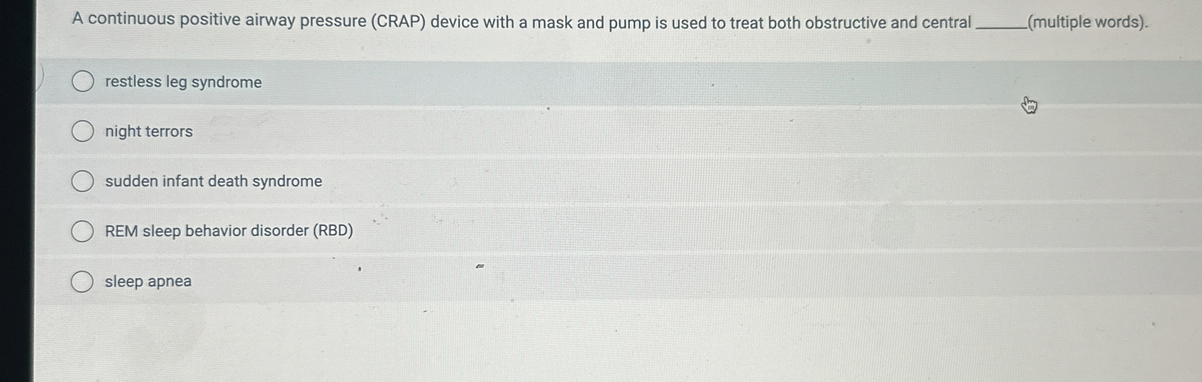 Solved A continuous positive airway pressure (CRAP) ﻿device | Chegg.com