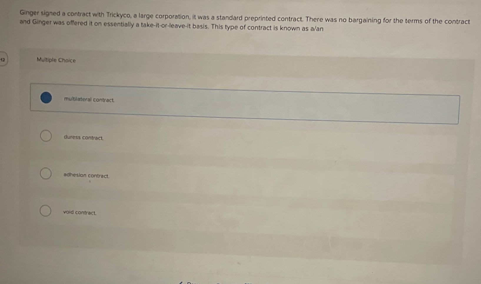 Solved Ginger signed a contract with Trickyco, a large | Chegg.com