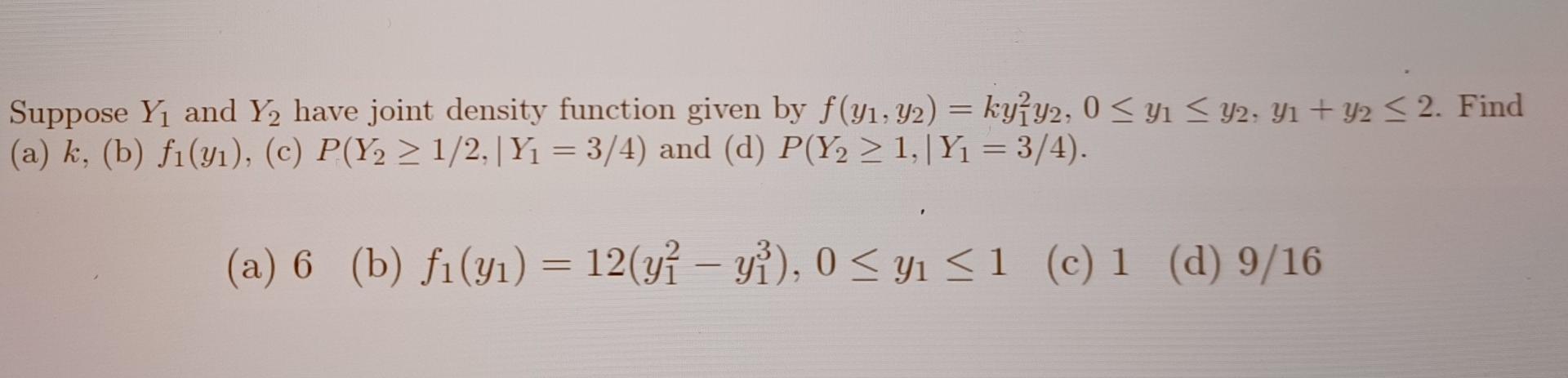 Solved Suppose Y1 and Y2 have joint density function given | Chegg.com