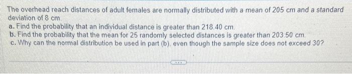 Solved The overhead reach distances of adult females are | Chegg.com
