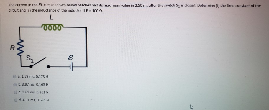 Solved The current in the RL circuit shown below reaches | Chegg.com