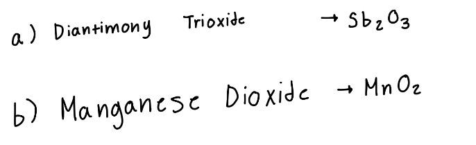 Solved For the following formulas why is Diantimony and | Chegg.com