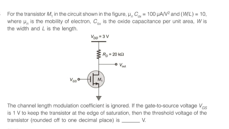 Solved For the transistor M1 ﻿in the circuit shown in the | Chegg.com