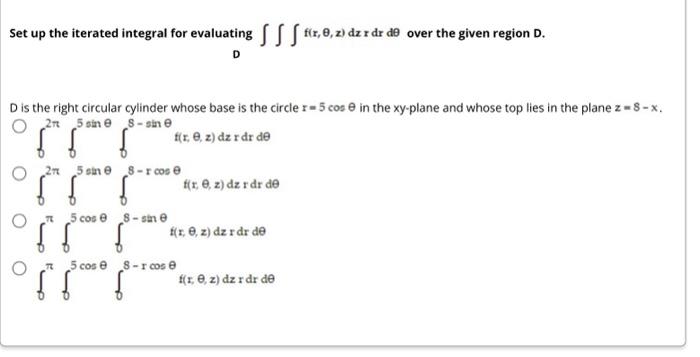 Solved Set up the iterated integral for evaluating | Chegg.com