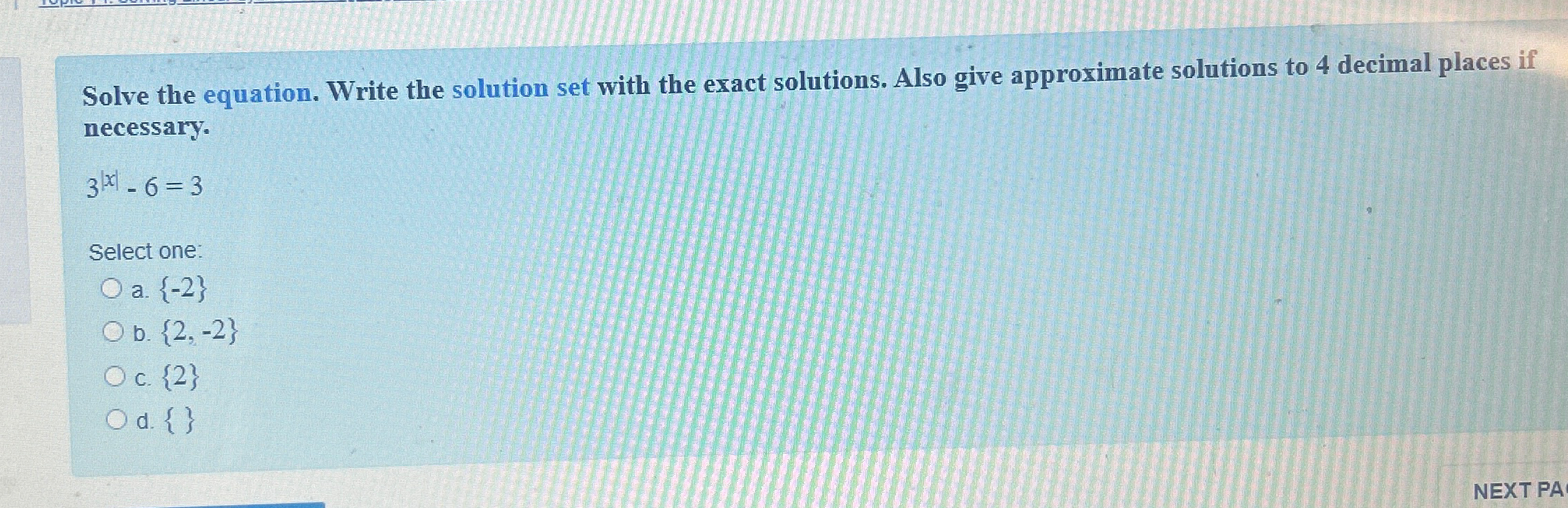 Solved Solve the equation. Write the solution set with the | Chegg.com