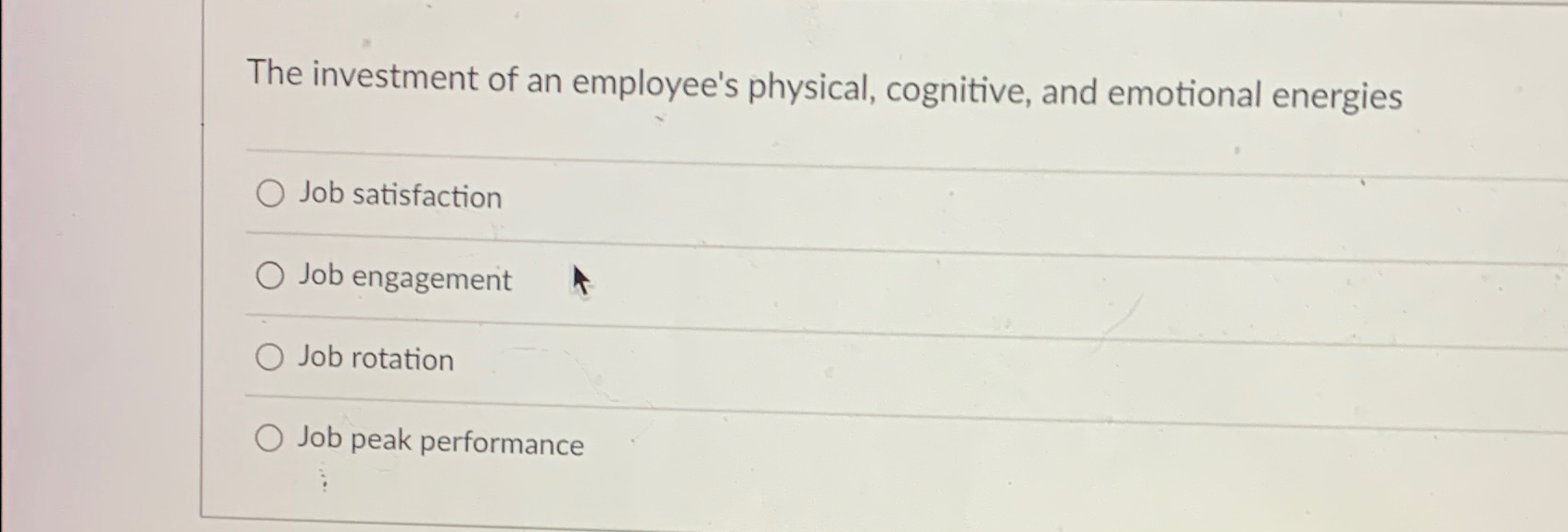 Solved The investment of an employee's physical, cognitive, | Chegg.com