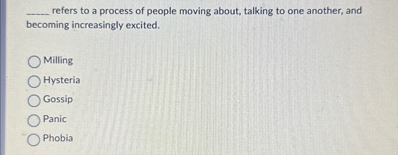 Solved refers to a process of people moving about, talking | Chegg.com