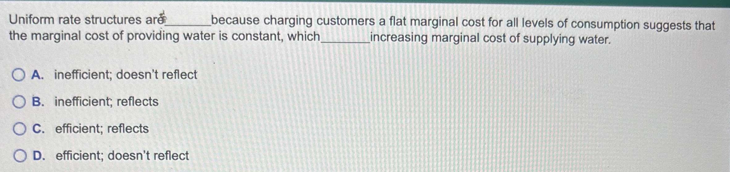 Solved Uniform rate structures aré q, ﻿because charging | Chegg.com