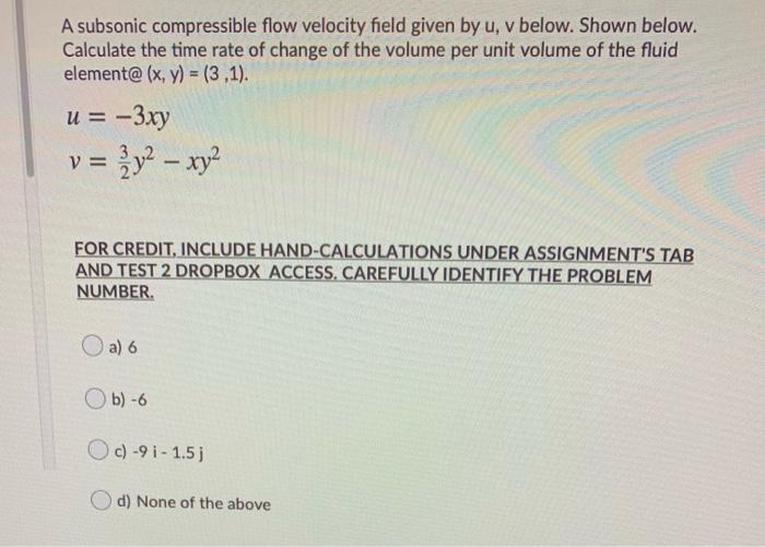Solved A subsonic compressible flow velocity field given by | Chegg.com