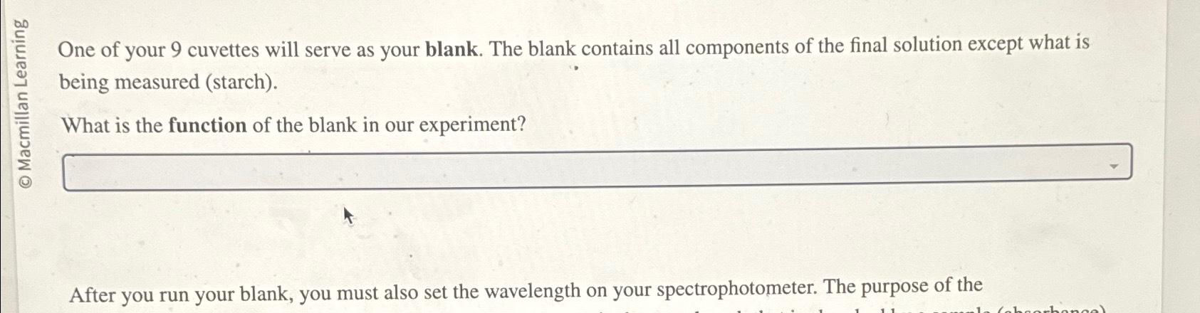 Solved One of your 9 ﻿cuvettes will serve as your blank. The | Chegg.com